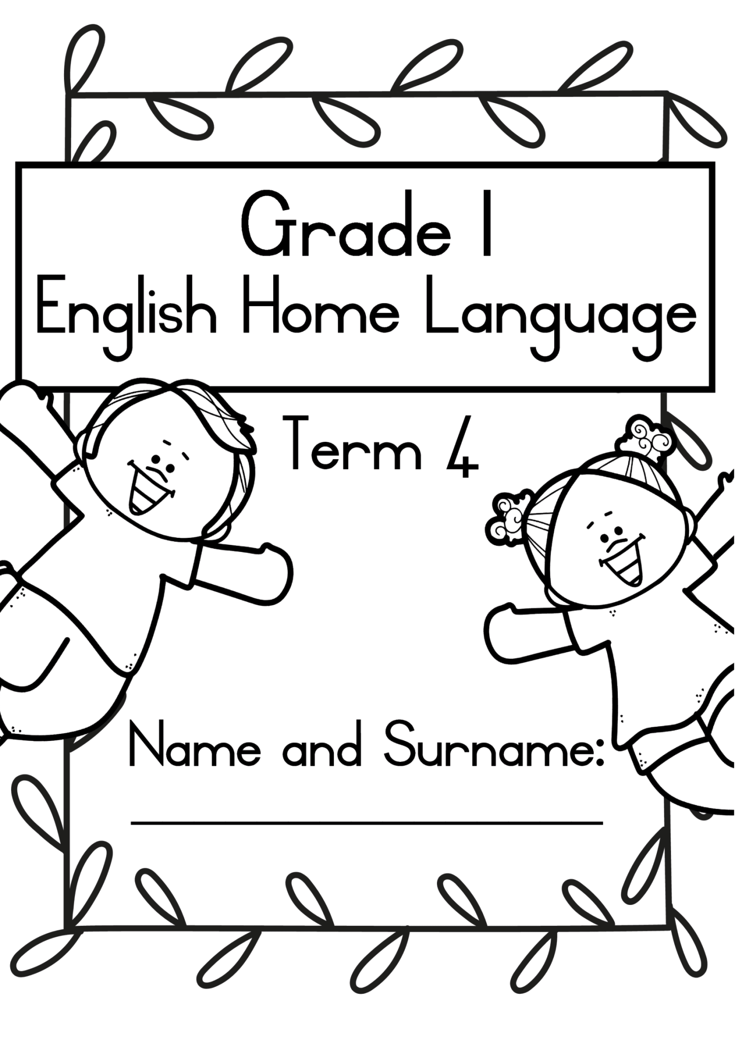 Grade 1 English Home Language TERM 4 - Juffrou 911