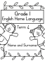 Grade 1 English Home Language TERM 4 - Juffrou 911